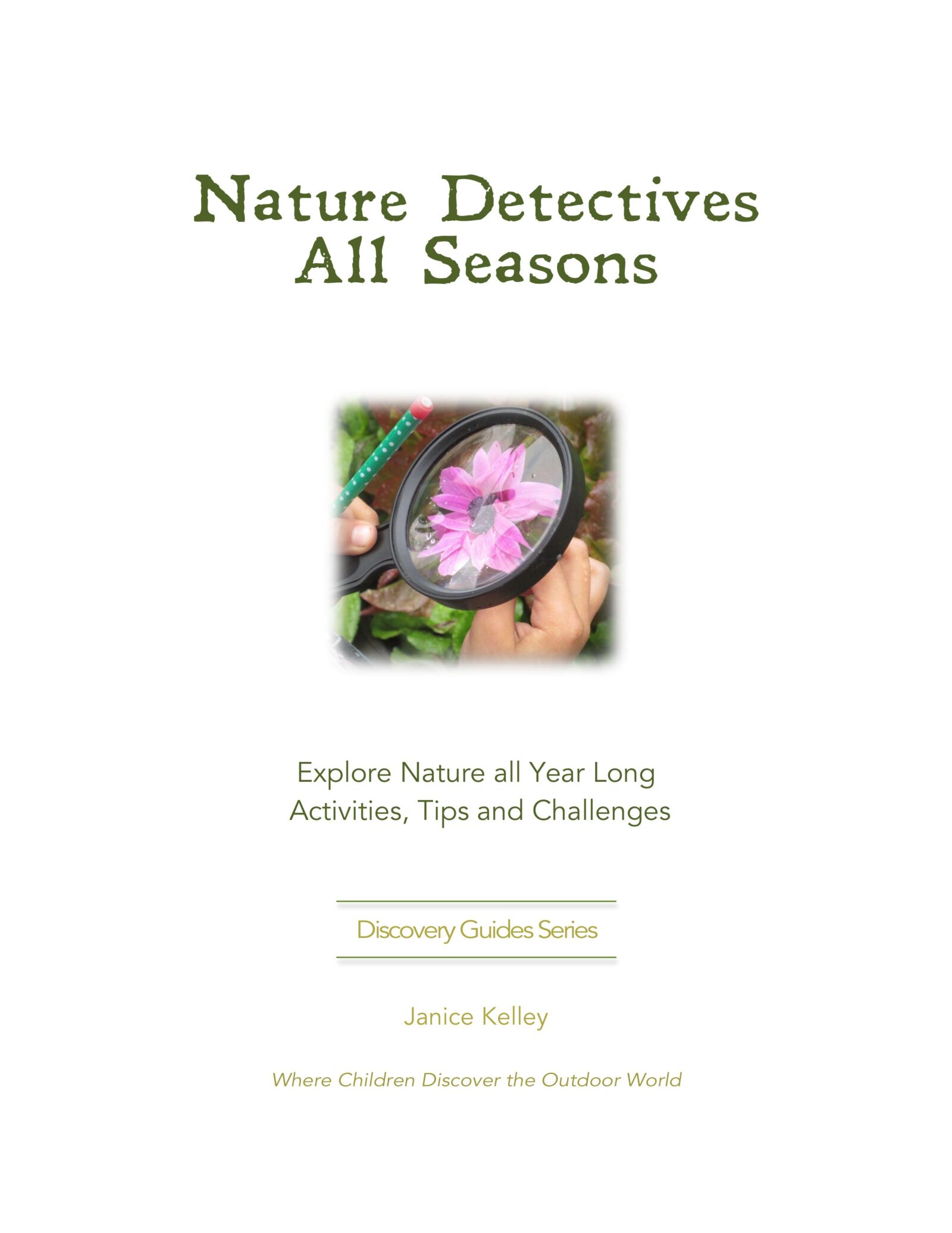 Nature Detectives Programs Discovery Guides Series