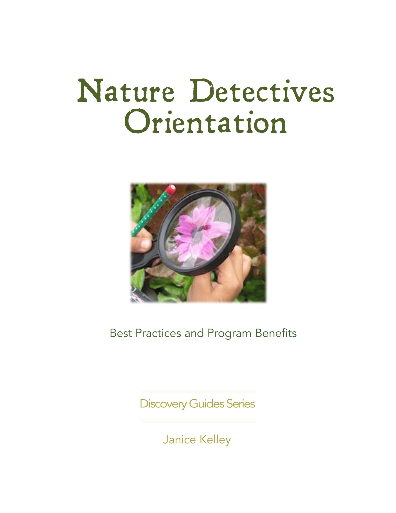 Nature Detectives Programs Discovery Guides Series